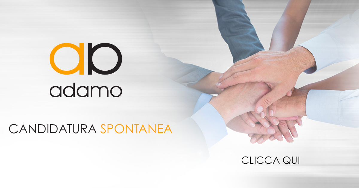 Spontaneous application - Adamo Srl | Innovative Technology